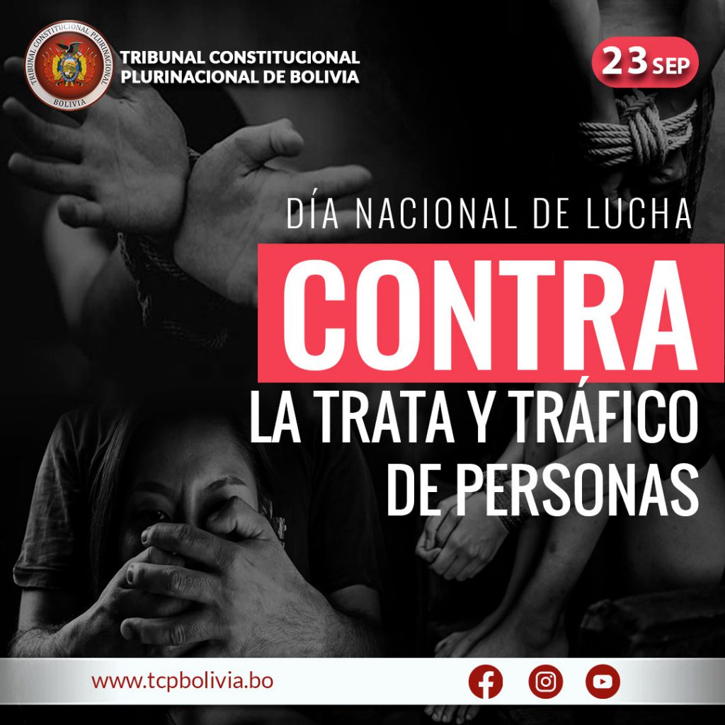 DÍA NACIONAL CONTRA LA TRATA Y TRÁFICO DE PERSONAS – .:: Tribunal Constitucional Plurinacional